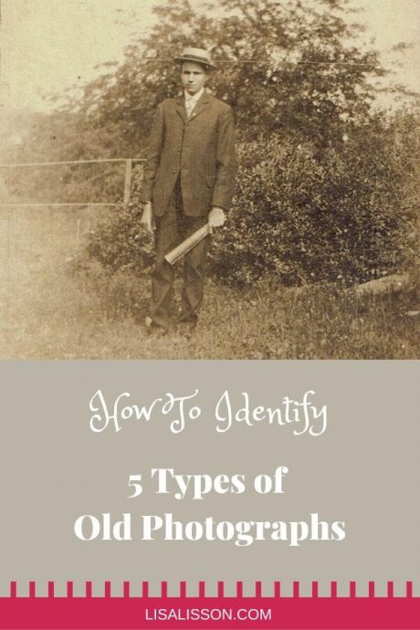 How To Identify 5 Types of Old Photographs - Are You My Cousin?